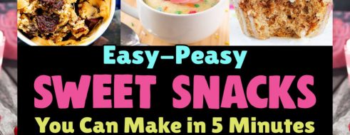 Easy Sweet Snacks To Make in 5 Minutes For a Midnight Snack