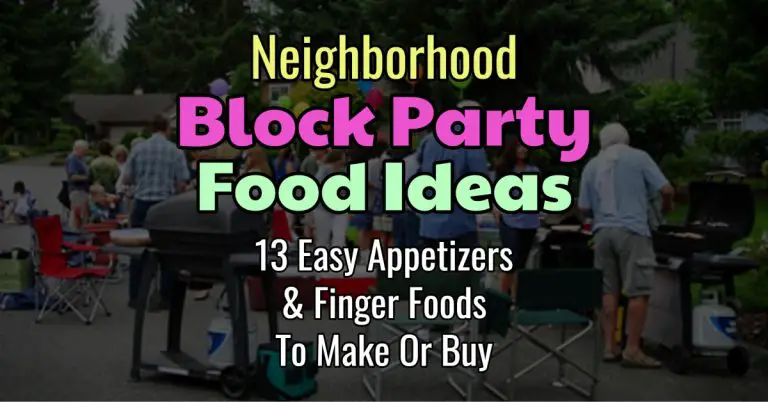 Cheap Easy Block Party Finger Foods - Best Snacks and Apps To Buy Make ...