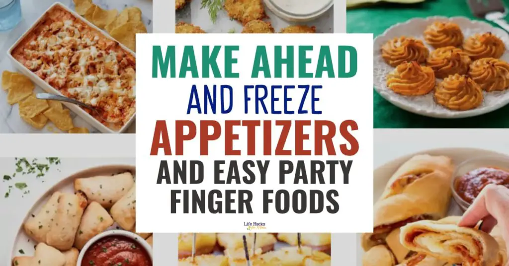Make Ahead And Freeze Appetizers (freezer-friendly party finger foods)