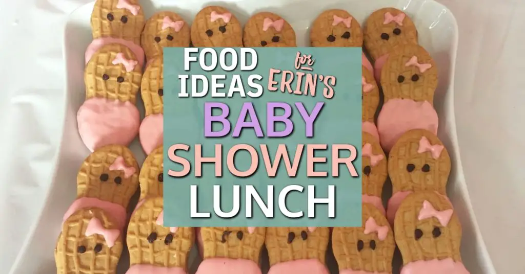Erin's Baby Shower Lunch Appetizers, Cute Snacks and Luncheon Food Ideas